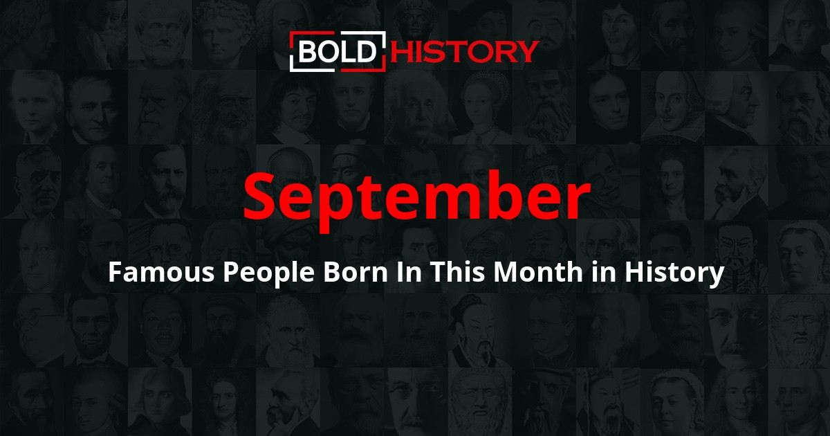 Top Famous People Born in September